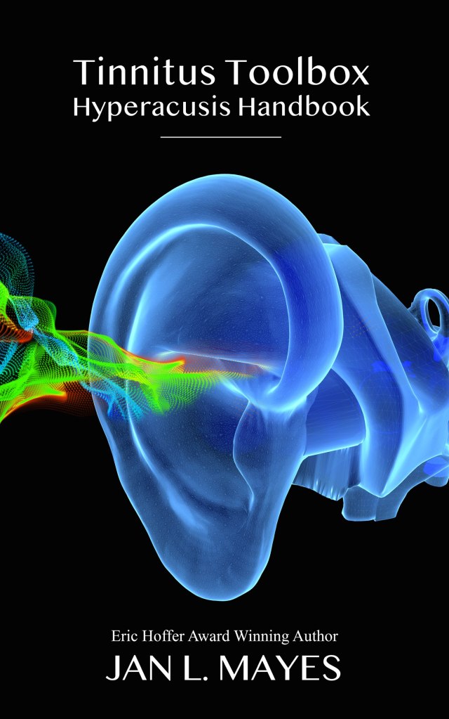 Tinnitus Toolbox Hyperacusis Handbook – 1st ed. – Jan L. Mayes